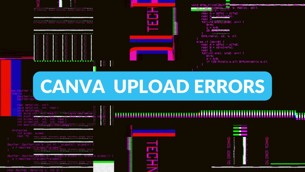 Canva Upload Errors: Why They Happen and How to Fix Them - Template Fonts Canva Upload Errors: Why They Happen and How to Fix Them - Template Fonts