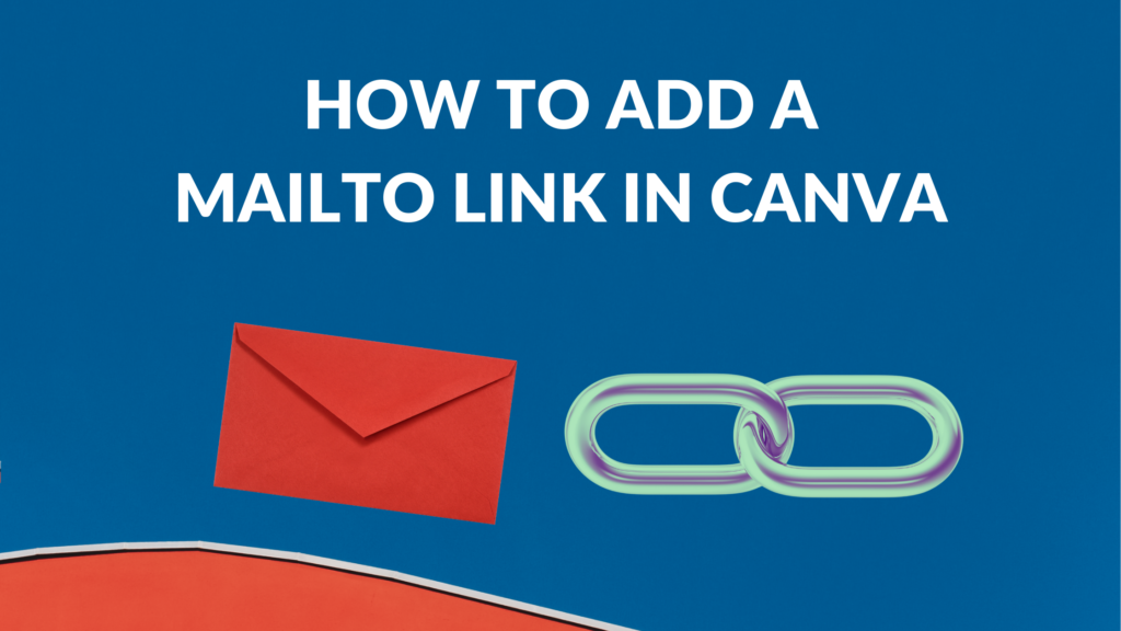 How to Add a Mailto Link in Canva - Template Fonts How to Add a Mailto Link in Canva - Template Fonts