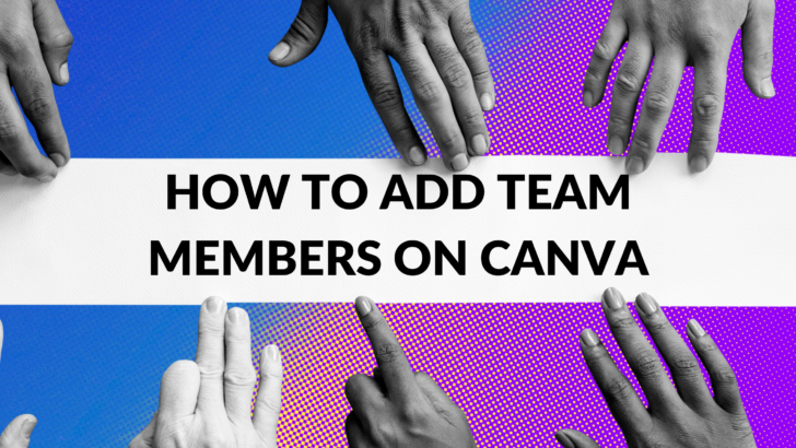 How to Add Team Members on Canva - Template Fonts How to Add Team Members on Canva - Template Fonts