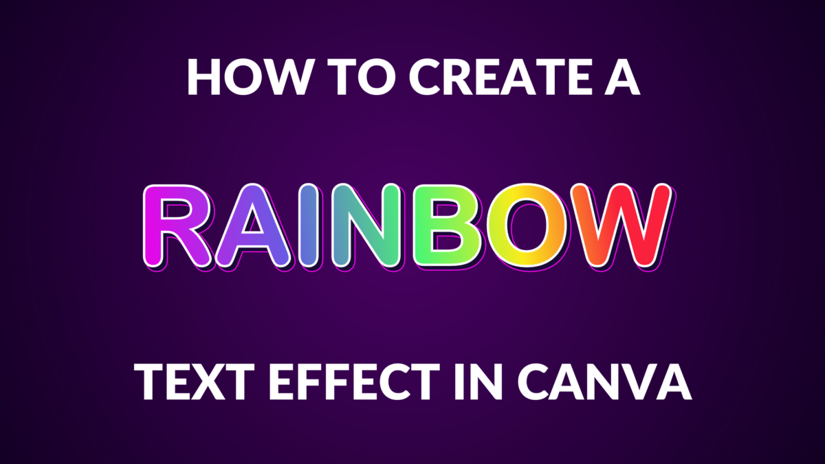 how-to-create-rainbow-text-in-canva-template-fonts