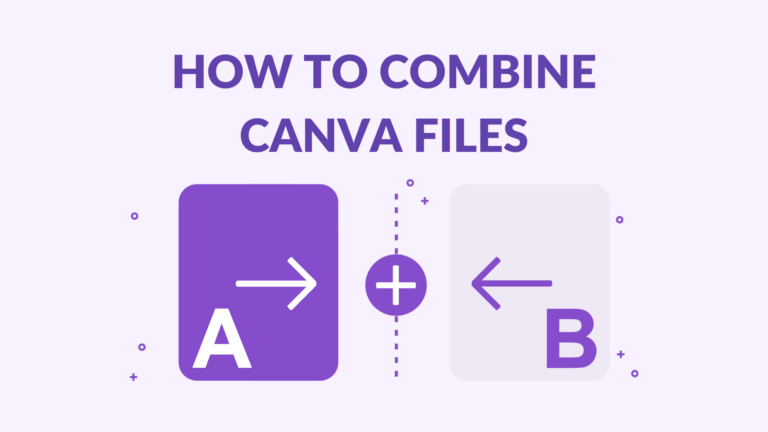 How to Combine Canva Files - Template Fonts How to Combine Canva Files - Template Fonts