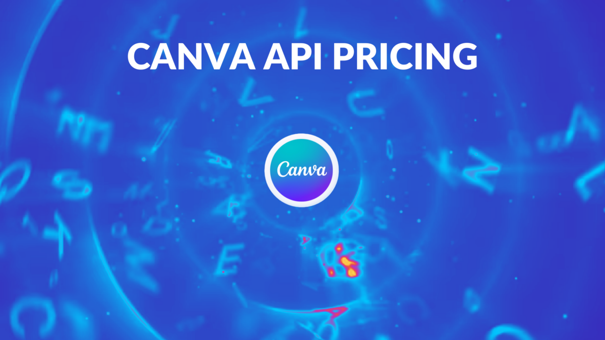 Canva API Pricing - Template Fonts Canva API Pricing - Template Fonts